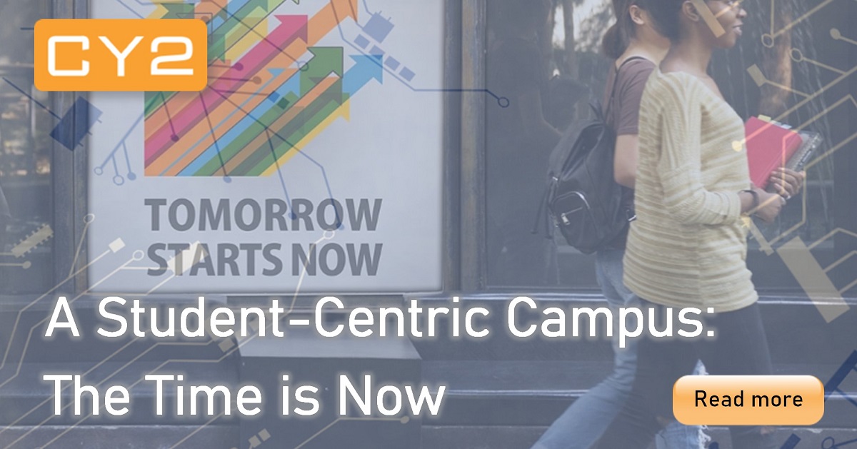 A Student-Centric Campus: The Time is Now - CY2 | Campus Solutions: Application Solutions and ...
